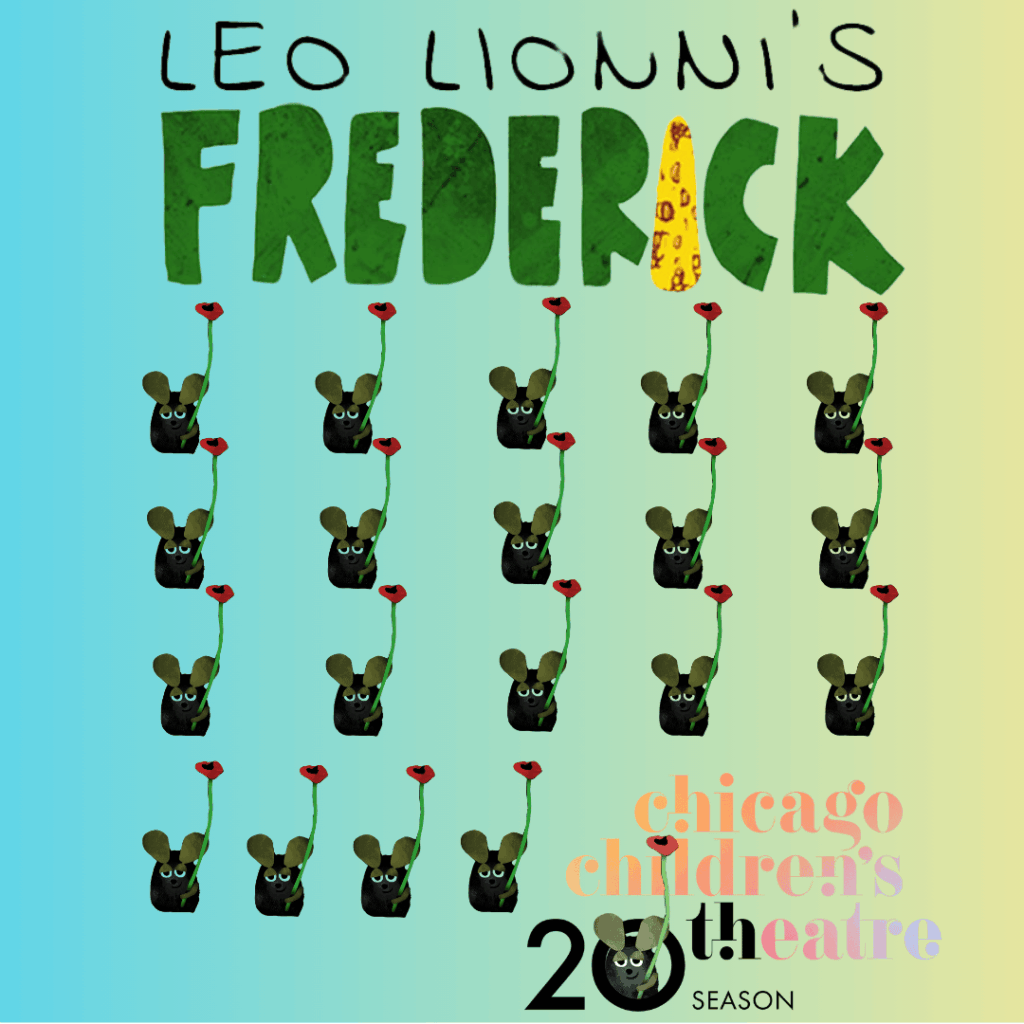 Leo Lionni’s Frederick – Chicago Children's Theatre